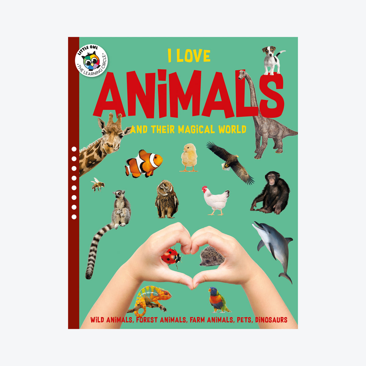 I Love Animals – Globe Publishing